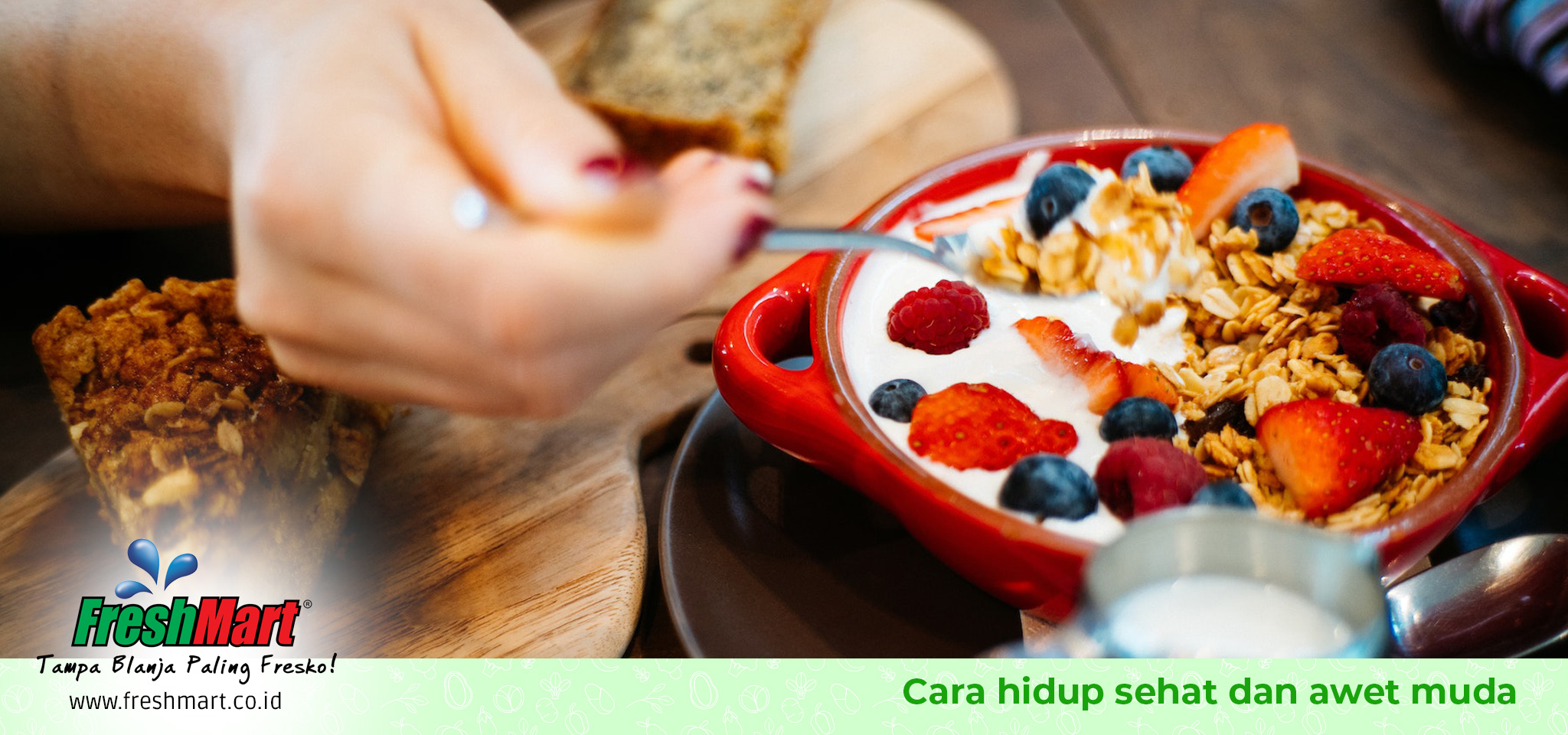 Cara Hidup Sehat dan Awet Muda – FreshMart